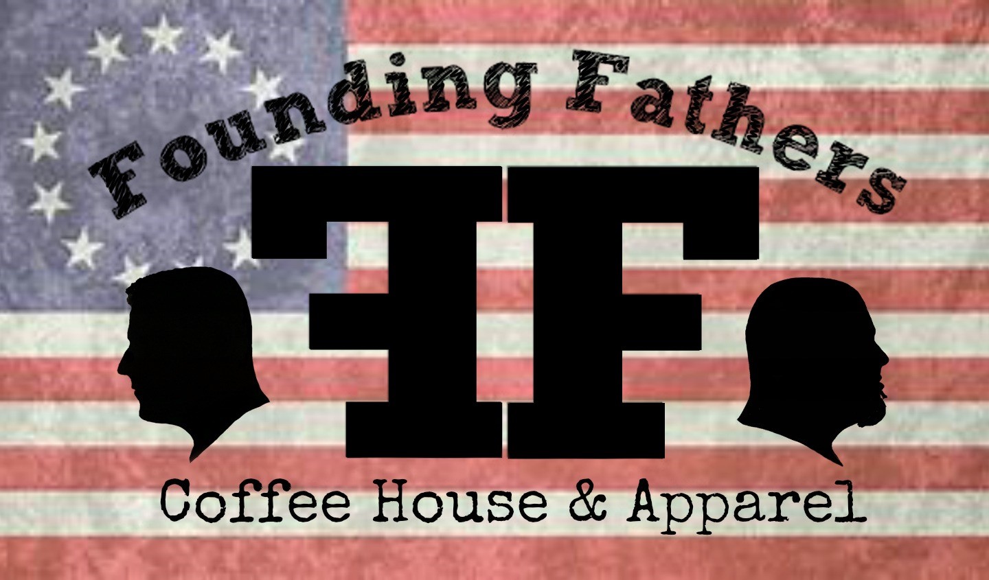 Home - Founding Fathers Coffee House & Apparel